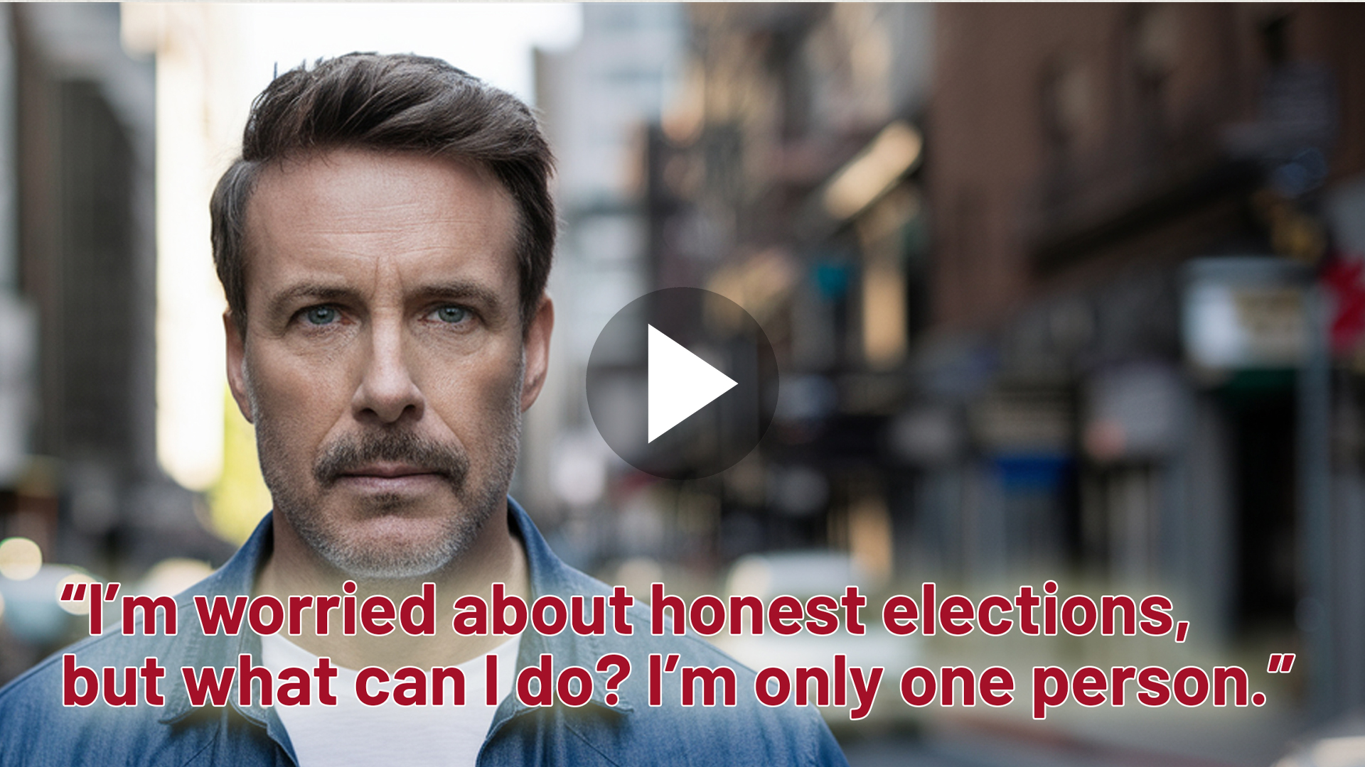 I'm worried about honest elections but what can I do? I'm only one ...